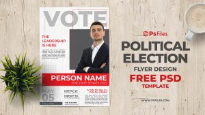 Free Professional Political Election Flyer Design PSD Template - PsFiles