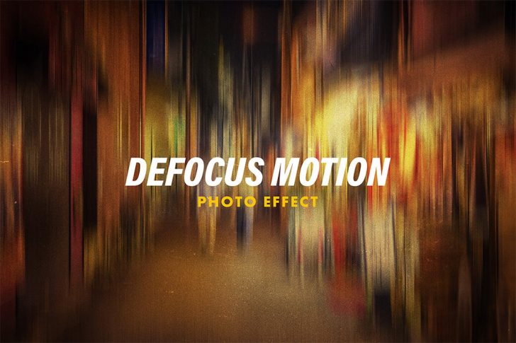 Defocus Motion Photo Effect Psd Free Best Psfiles